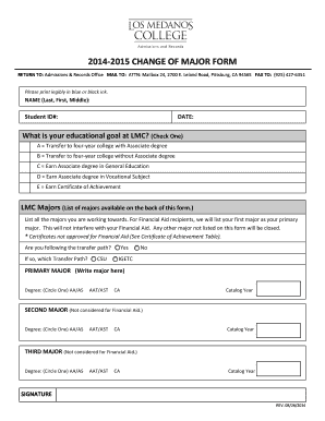 Fillable Online losmedanos 2014-2015 CHANGE OF MAJOR FORM - Los Medanos College Fax Email Print ...