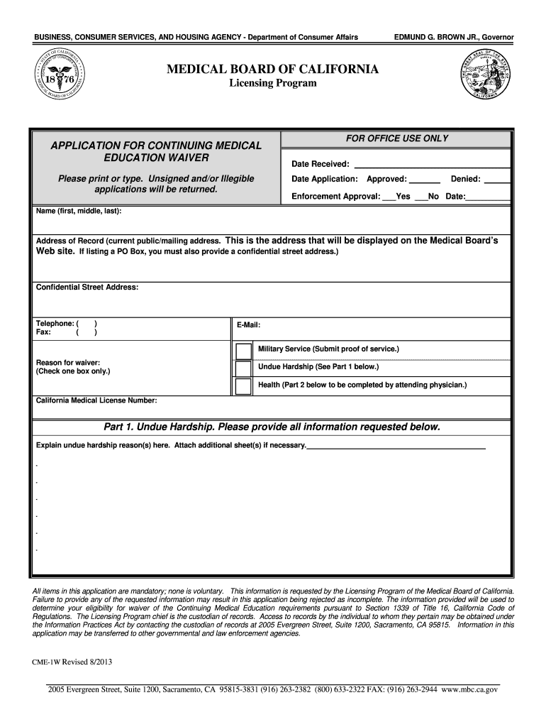 Fillable Online mbc ca Application for Continuing Medical Education Waiver - The Medical ... Fax ...