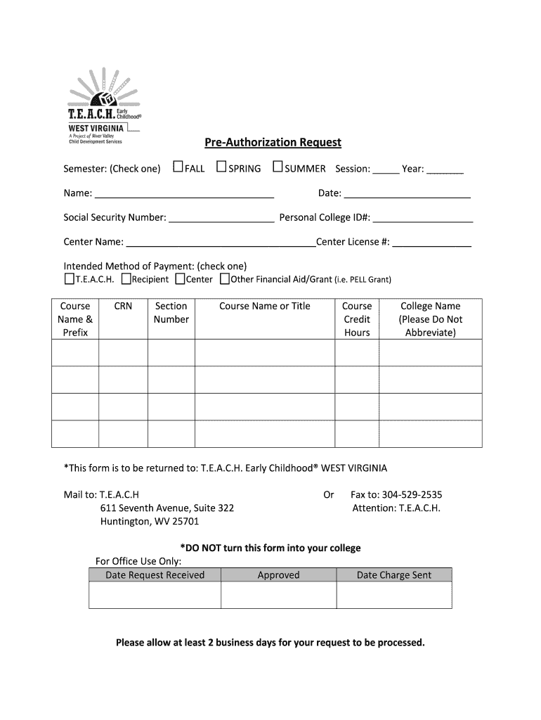 Fillable Online wvearlychildhood Pre-Authorization Request - WV Early Childhood Training ... Fax ...