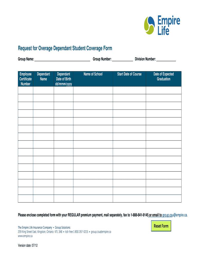 Fillable Online empire Request for Overage Dependant Student Coverage Form Fax Email Print ...