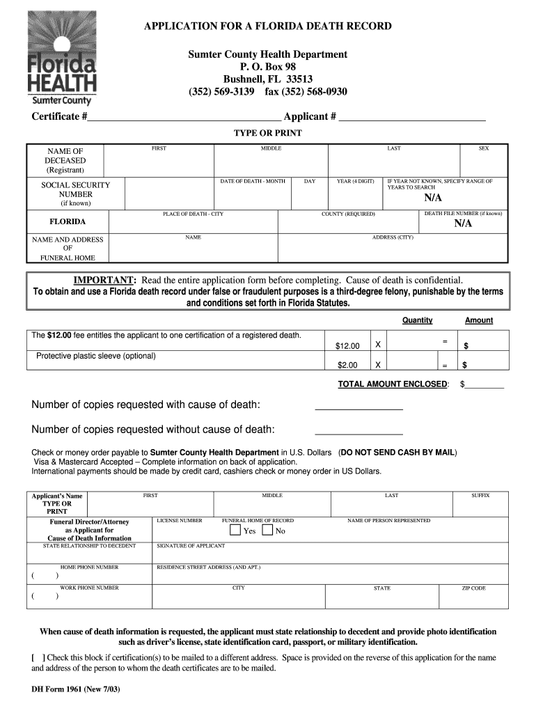 Fillable Online APPLICATION FOR A FLORIDA DEATH RECORD Sumter County ...