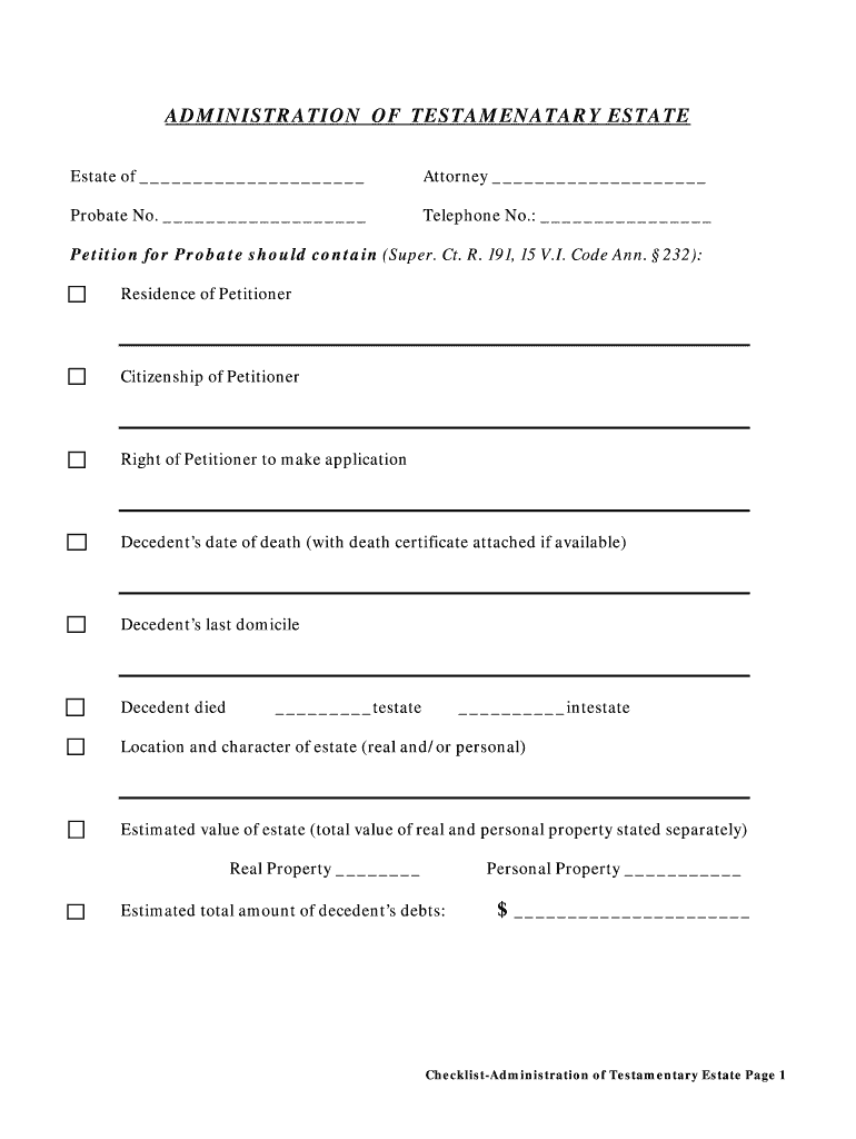 Fillable Online visuperiorcourt Administration of Testamentary Estate ...