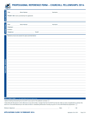 Fillable Online PROFESSIONAL REFERENCE FORM CHURCHILL FELLOWSHIPS 2014 Fax Email Print - pdfFiller