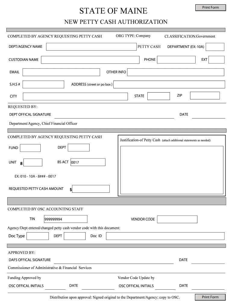 Fillable Online NEW PETTY CASH AUTHORIZATION - maine Fax Email Print ...