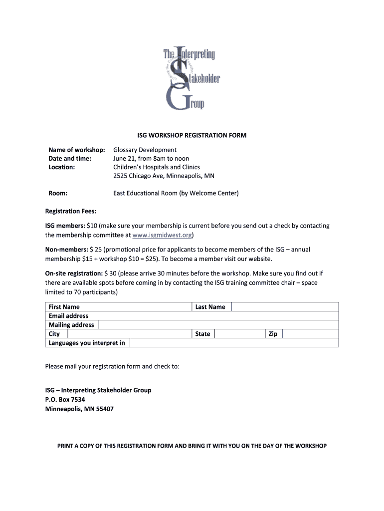 Fillable Online isgmidwest ISG WORKSHOP REGISTRATION FORM Name of workshop ... Fax Email Print ...