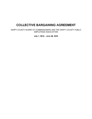 Fillable Online collective bargaining agreement - Sarpy County Fax Email Print - pdfFiller
