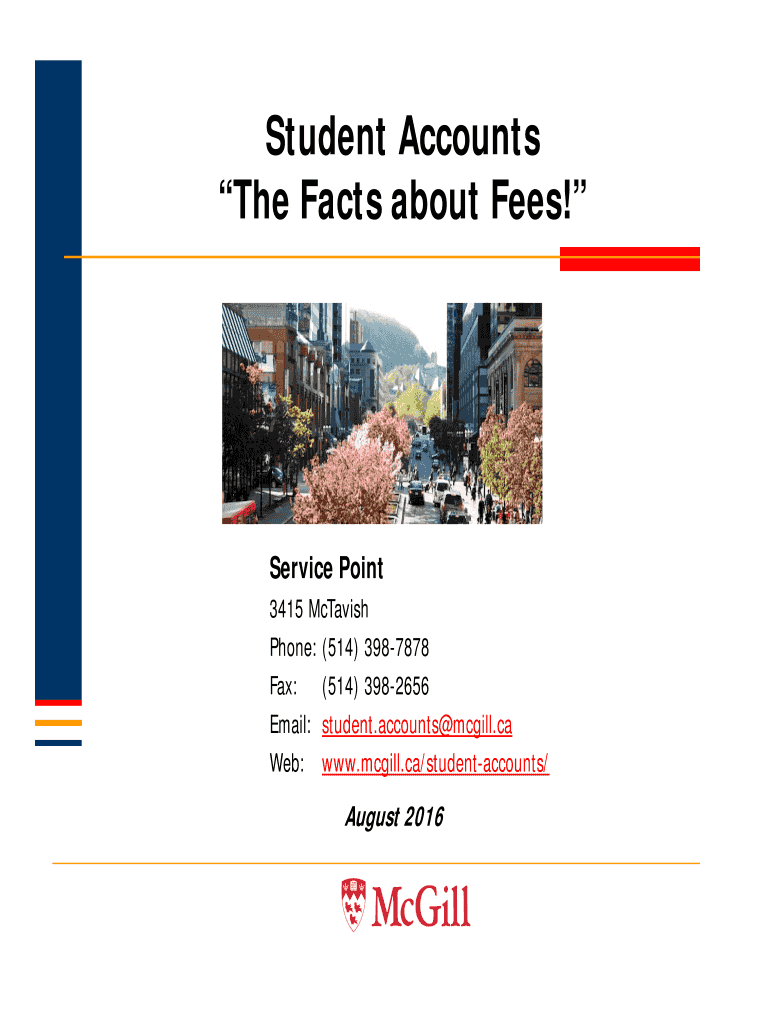 Fillable Online Student Accounts The Facts about Fees! - McGill ...