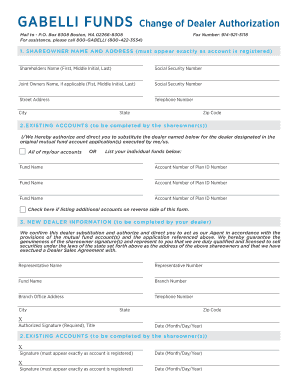Fillable Online GABELLI FUNDS Change of Dealer Authorization Fax Email Print - pdfFiller