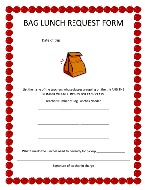 Fillable Online BAG LUNCH REQUEST FORM Fax Email Print - pdfFiller