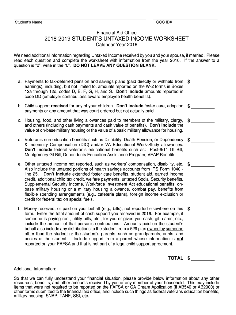 Fillable Online 2018-2019 STUDENT'S UNTAXED INCOME WORKSHEET Calendar Year 2016 Fax Email Print ...