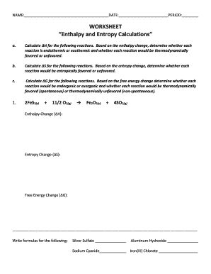 Fillable Online WORKSHEET Enthalpy and Entropy Calculations Fax Email ...