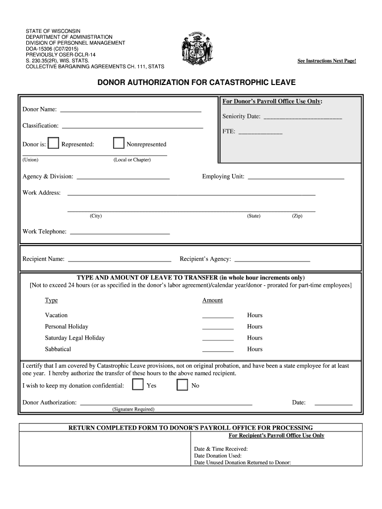 Fillable Online Donor Authorization for Catastrophic Leave (DOA-15306 Fax Email Print - pdfFiller