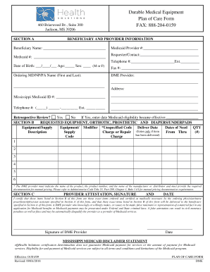 Fillable Online Durable Medical Equipment Plan of Care Form FAX: 888 ...