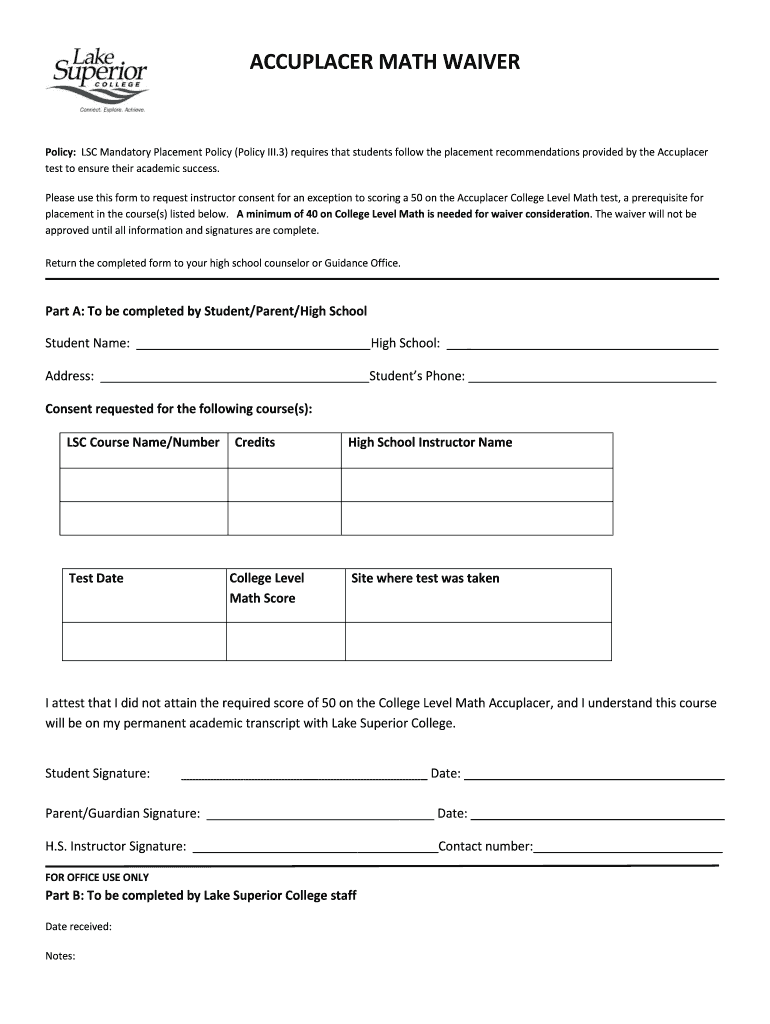 Fillable Online accuplacer math waiver - Lake Superior College Fax Email Print - pdfFiller