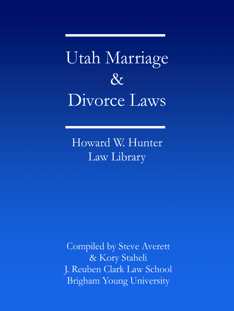 Fillable Online Utah Marriage and Divorce Laws - BYU Law Digital ...