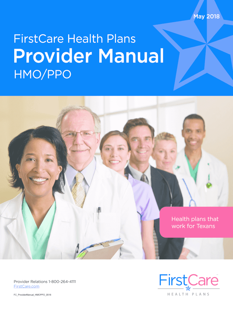 Fillable Online HMO & PPO Provider Manual - FirstCare Health Plans Fax Email Print - pdfFiller