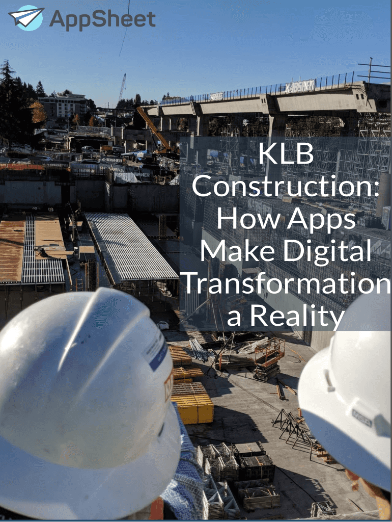 Fillable Online KLB Construction: How Apps Make Digital Transformation a ... Fax Email Print ...