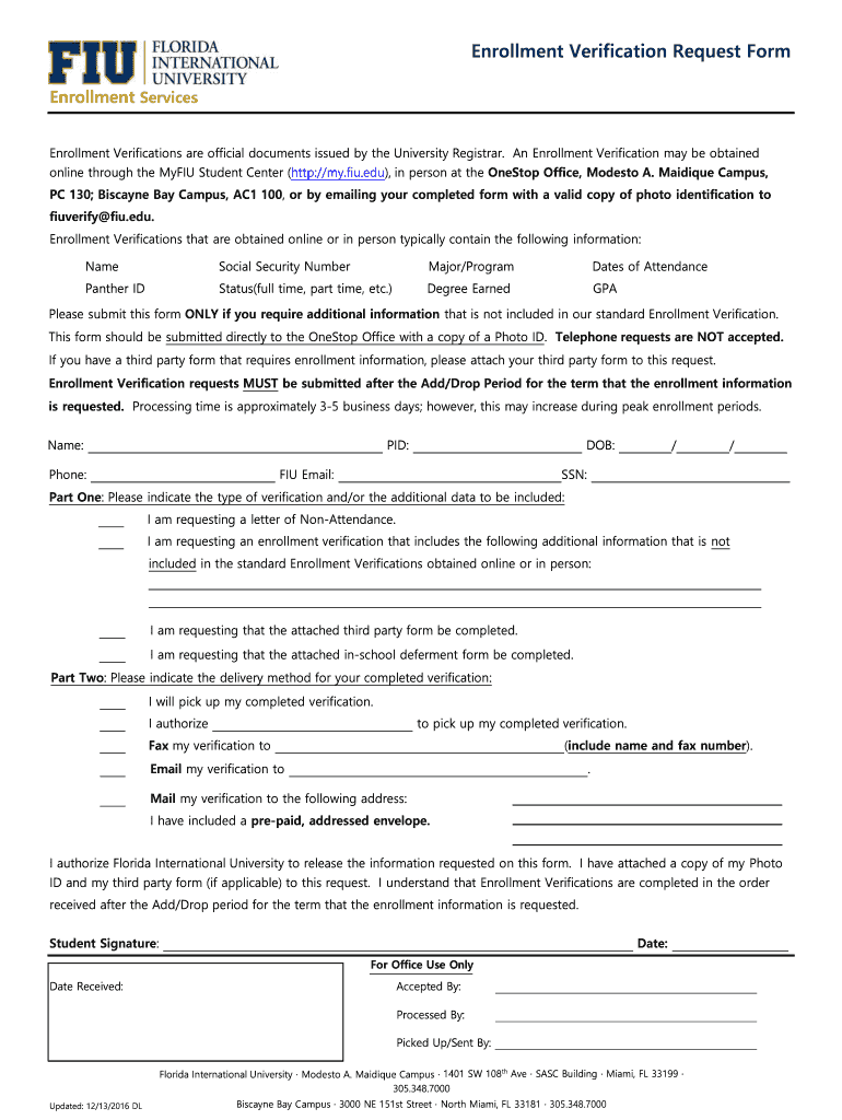 Fillable Online Enrollment Verification Request Form - OneStop - Florida ... Fax Email Print ...