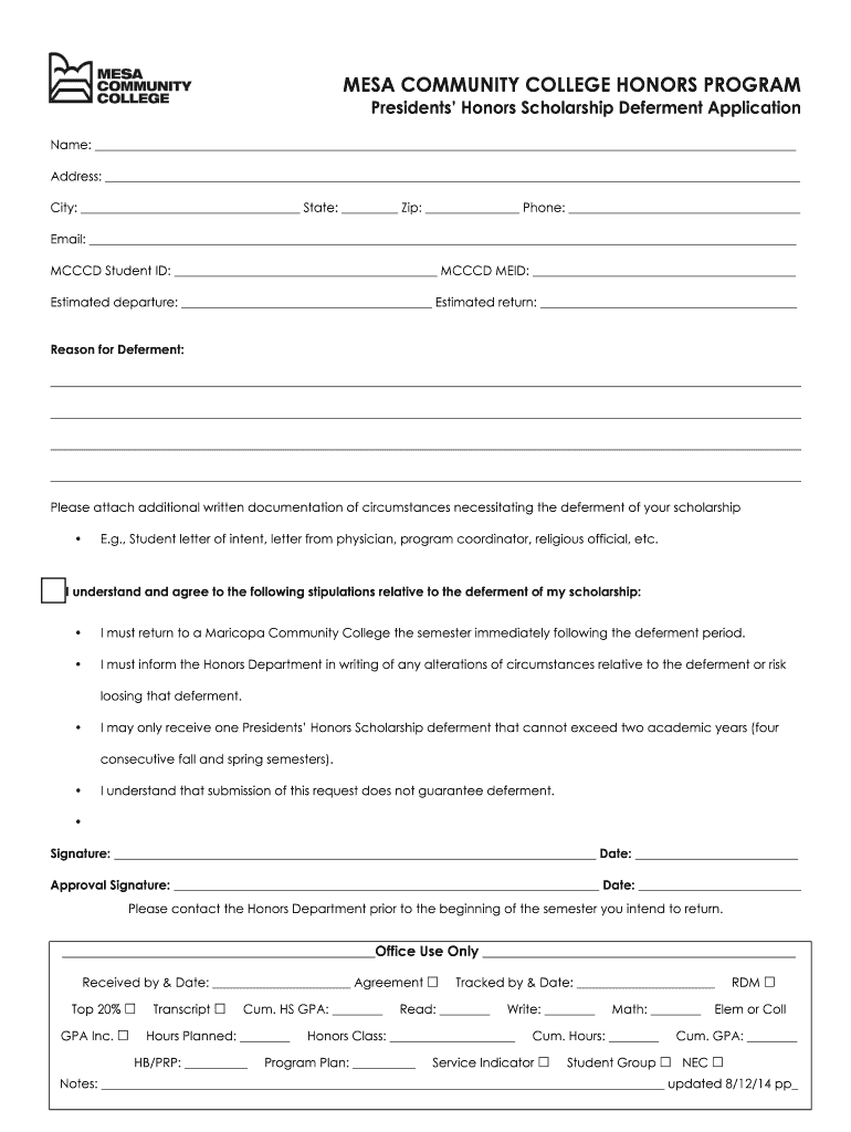 Fillable Online mesacc Deferment Form - Presidents' Honors Scholarship - Mesa ... Fax Email ...