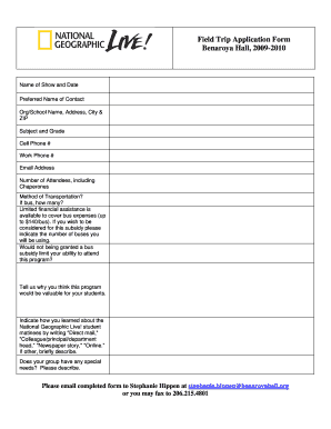 Fillable Online Field Trip Application Form Benaroya Hall, 2009-2010 ...