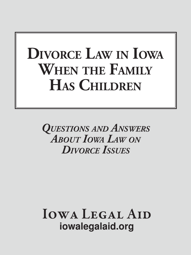 Fillable Online Divorce Law in Iowa Fax Email Print - pdfFiller