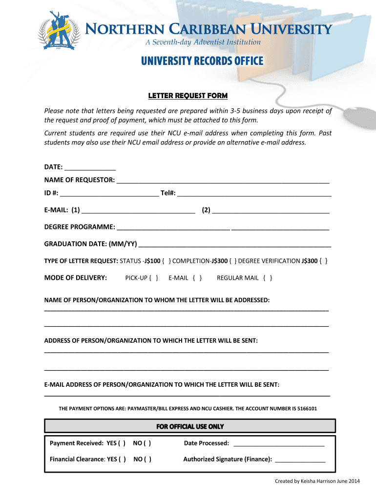 Fillable Online LETTER REQUEST FORM Please note that letters being requested ... Fax Email Print ...
