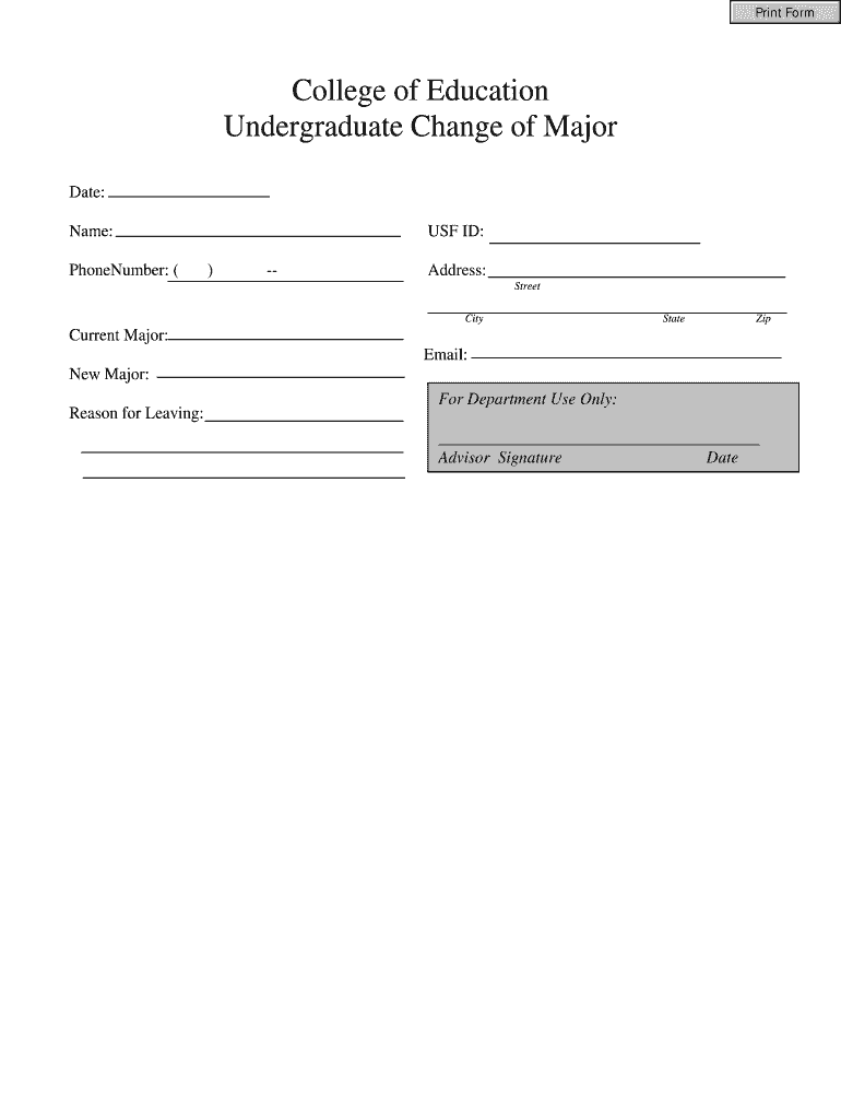 Fillable Online coedu usf College of Education Undergraduate Change of Major Fax Email Print ...