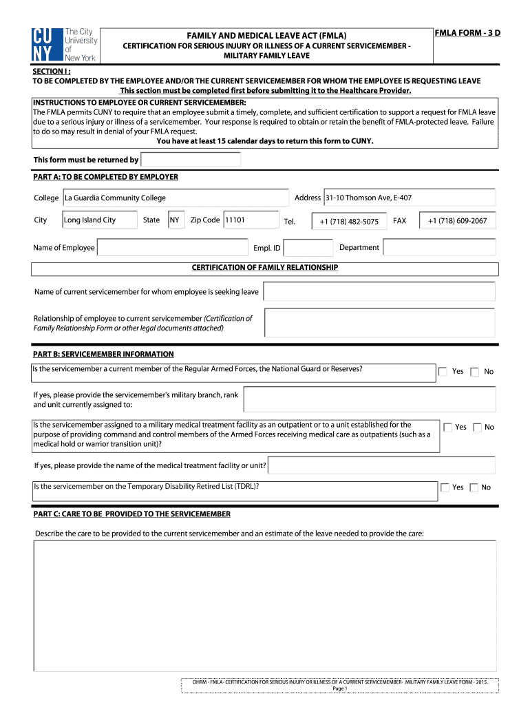 Fillable Online CERTIFICATION FOR SERIOUS INJURY OR ILLNESS OF A ...