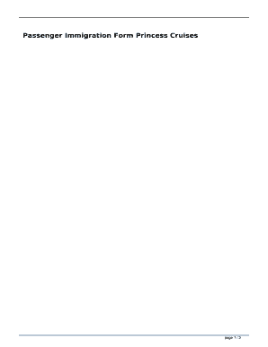 Fillable Online Passenger Immigration Form Princess Cruises Ycequmx ...