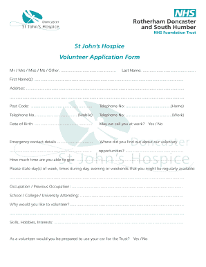 Fillable Online St Johns Hospice Volunteer Application Form Fax Email Print - pdfFiller