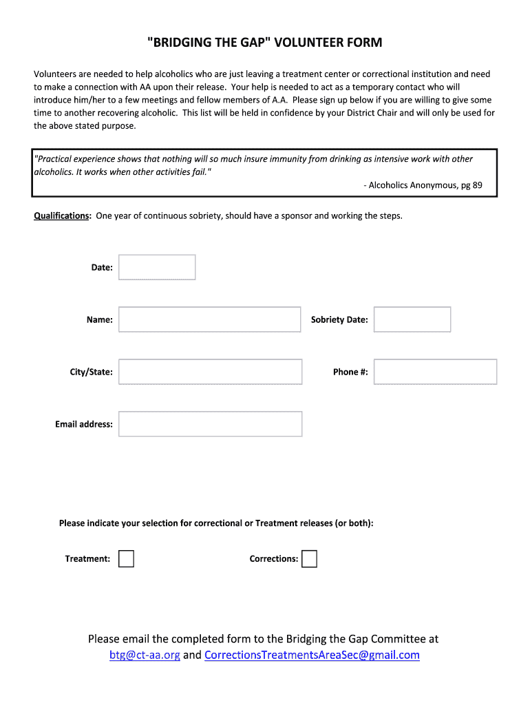 Fillable Online "bridging the gap" volunteer form - Alcoholics Anonymous Fax Email Print - pdfFiller