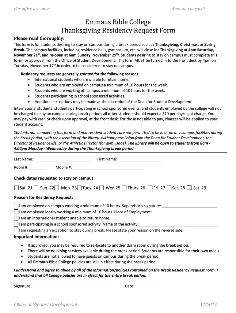 Fillable Online Emmaus Bible College Thanksgiving Residency Request Form Fax Email Print - pdfFiller