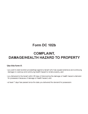 Fillable Online DC 102b, Complaint, Damage/Health Hazard to Property ...
