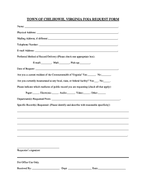 Fillable Online TOWN OF CHILHOWIE, VIRGINIA FOIA REQUEST FORM Fax Email ...