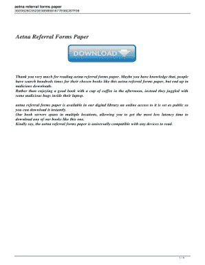 Fillable Online Aetna Referral Forms Paper. Aetna Referral Forms Paper ...