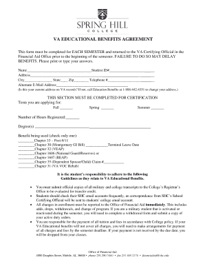 Fillable Online VA EDUCATIONAL BENEFITS AGREEMENT - shc.edu Fax Email Print - pdfFiller