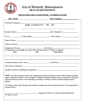 Fillable Online APPLICATION FOR A CLASS II FOOD - CATERING LICENSE Fax ...