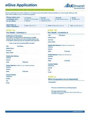 Fillable Online eGive Application - ucinvest.com.au Fax Email Print ...