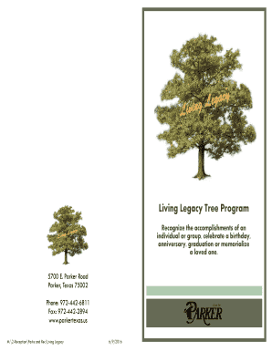Fillable Online Living Legacy Tree Program - parkertexas.us Fax Email Print - pdfFiller