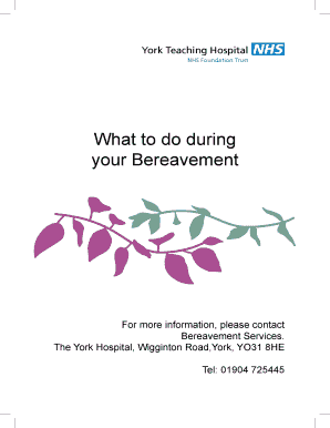 Fillable Online What to do during your Bereavement - York Teaching ...