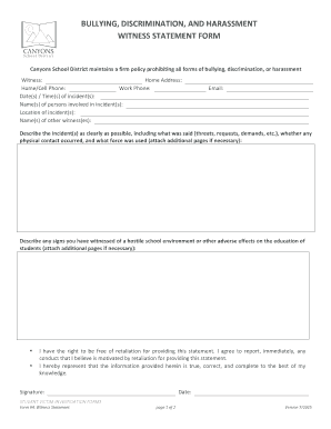 Fillable Online BULLYING, DISCRIMINATION, AND HARASSMENT WITNESS ...