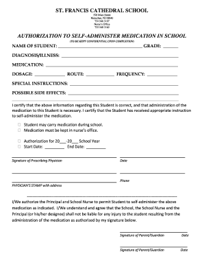 Fillable Online AUTHORIZATION TO SELF-ADMINISTER MEDICATION IN SCHOOL ...