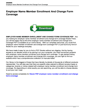 Fillable Online Employer Name Member Enrollment And Change Form ...