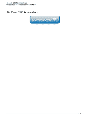 Fillable Online Da Form 5960 Instructions. Da Form 5960 Instructions Fax Email Print - pdfFiller