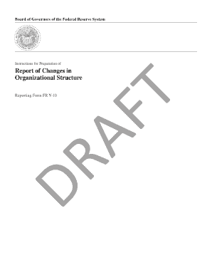 Fillable Online Reporting Form FR Y-10 The Report of Changes in Organizational ... Fax Email ...