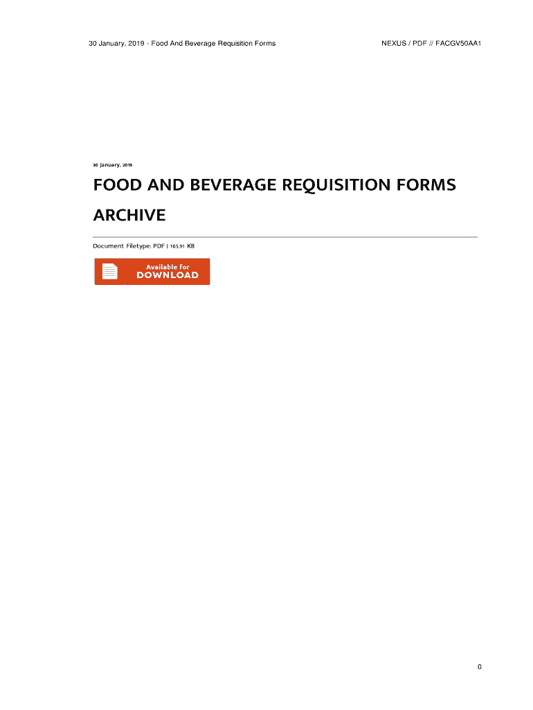 Fillable Online Food And Beverage Requisition Forms Archive PDF - Nexus ...