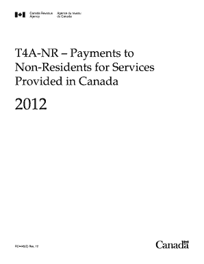 Fillable Online T4A-NR Slip - Statement of Fees, Commissions, or Other ...