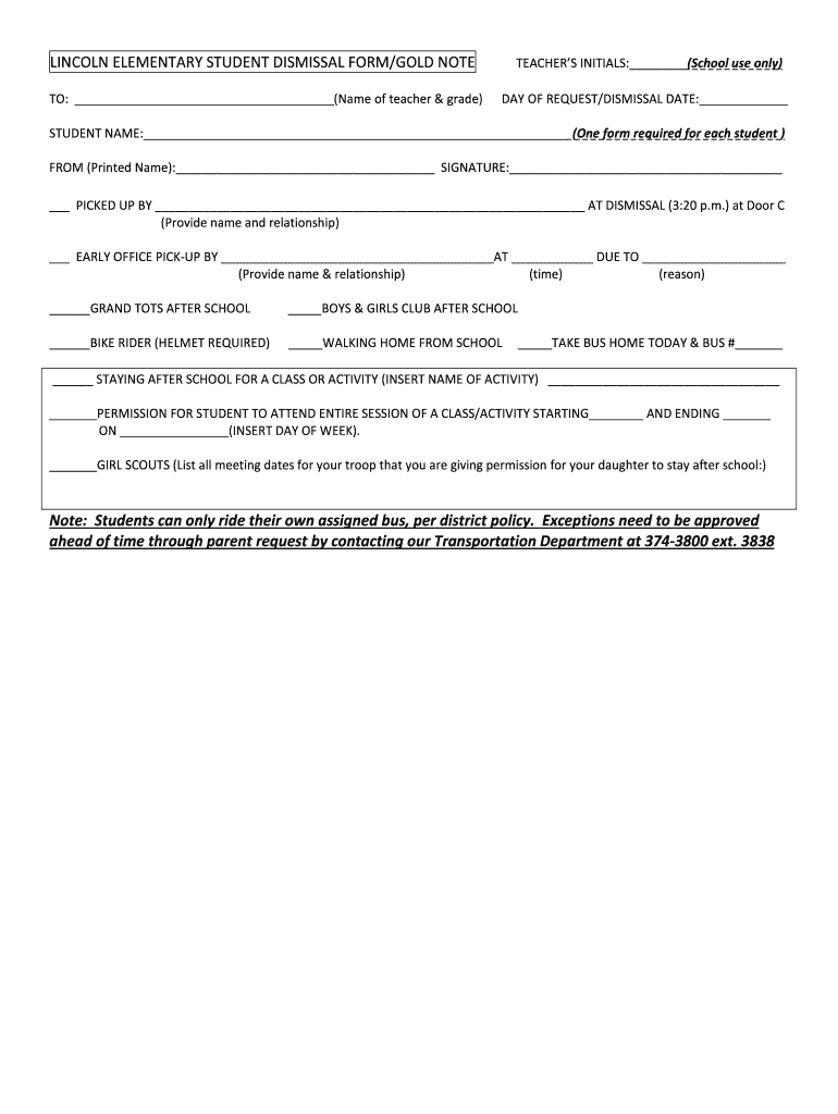 Fillable Online LINCOLN ELEMENTARY STUDENT DISMISSAL FORM/GOLD Fax ...