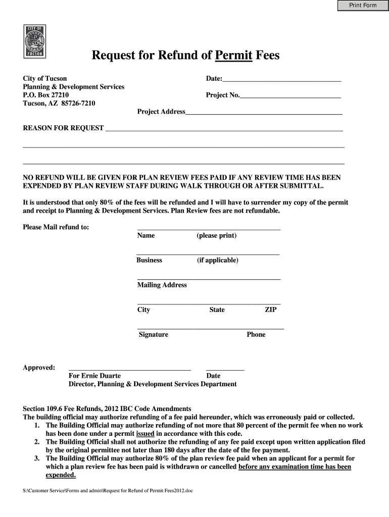 Fillable Online Request for Refund of Permit Fees2012 Fax Email Print - pdfFiller