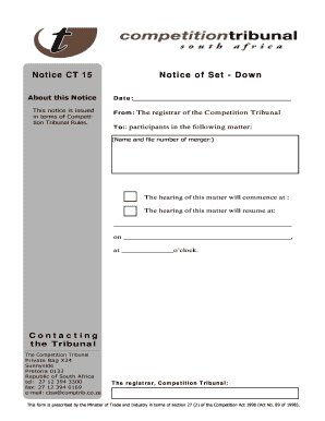 Fillable Online CC 12 Notice of Set - Down Notice CT 15 - Competition ...